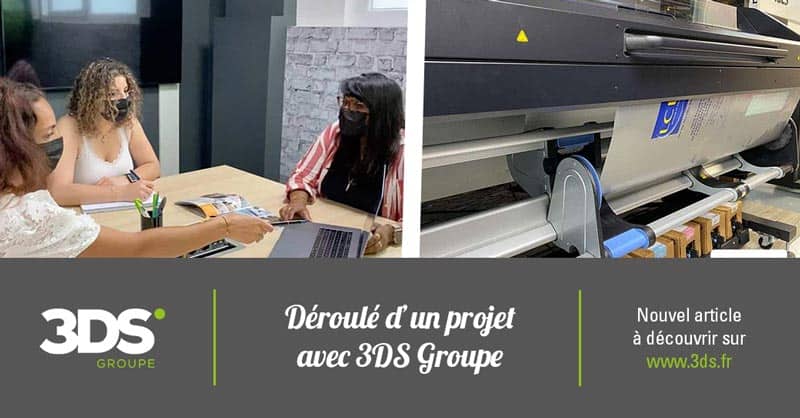 Déroulé d'un Projet avec 3DS Groupe - 3DS Groupe